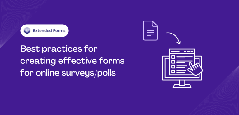 Best Practices for Creating Effective Forms for Online Surveys/Polls ...